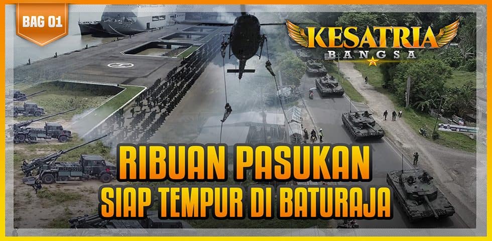 Ribuan Pasukan Siap Tempur di Baturaja | KESATRIA BANGSA Part. 1⁣⁣