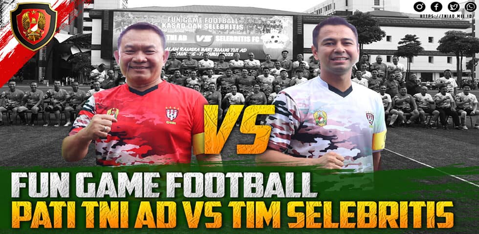 Fun Game Football PATI TNI AD vs Tim Selebritis