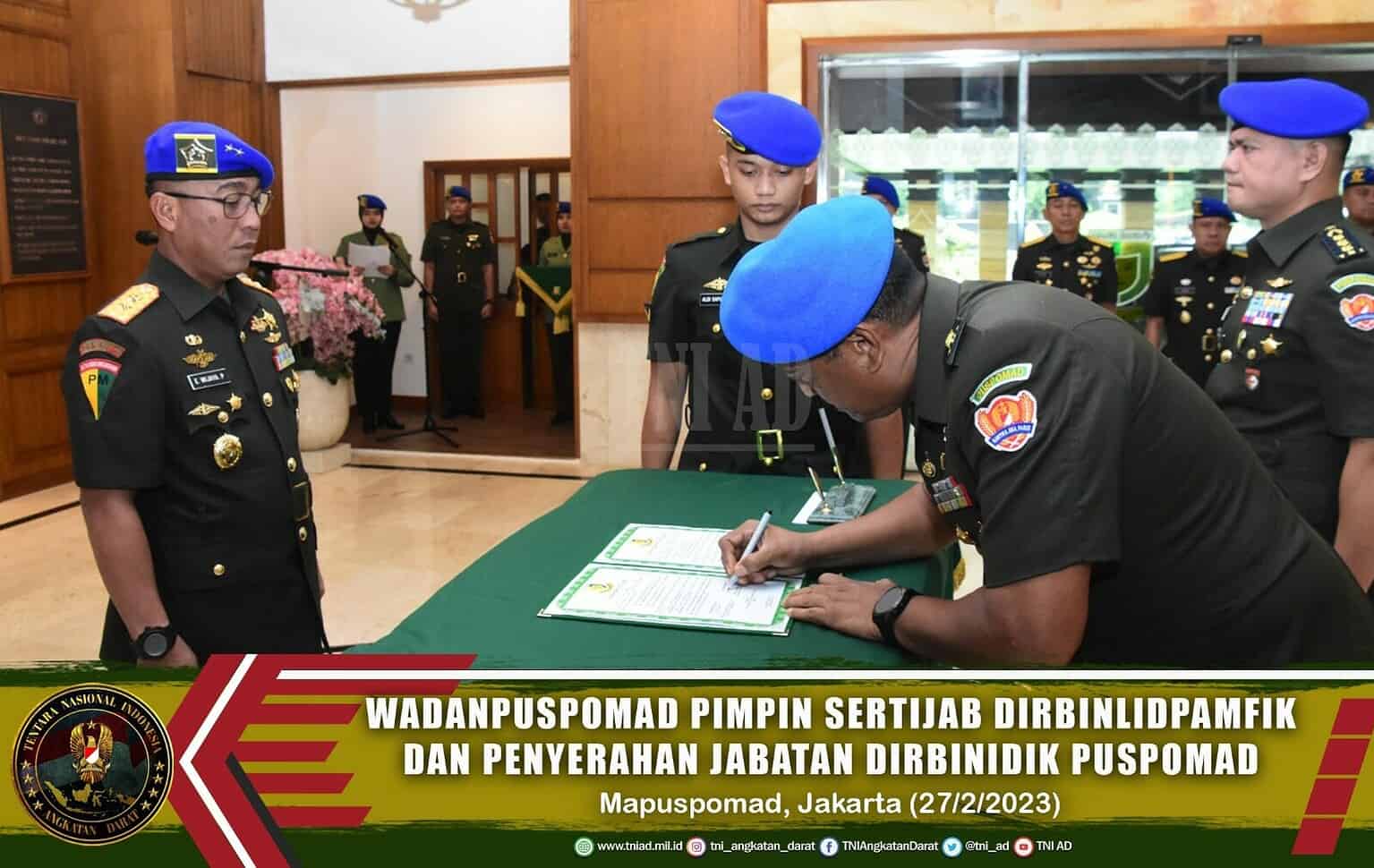 Serah Terima Jabatan Dirbinlidpamfik dan Jabatan Dirbinidik Puspomad