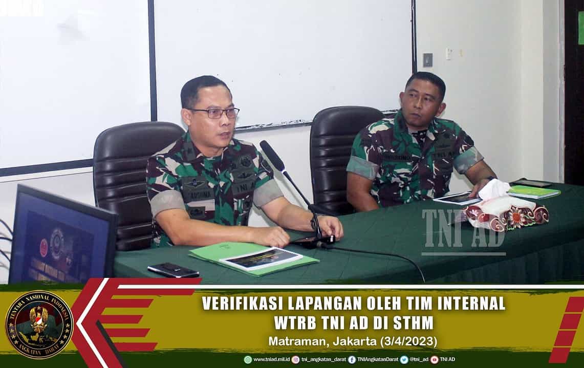 Verifikasi Lapangan Oleh Tim Penilai Internal WTRB TNI AD di STHM
