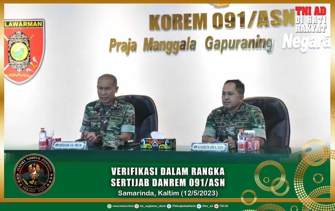 Verifikasi dalam rangka Sertijab Danrem 091/ASN